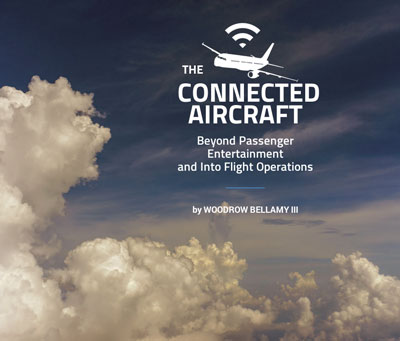 The Connected Aircraft: Beyond Passenger Entertainment and Into Flight ...